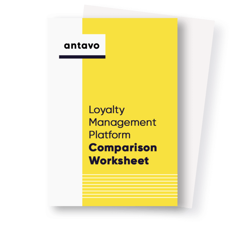 Loyalty Management Platform Comparison Worksheet | Antavo
