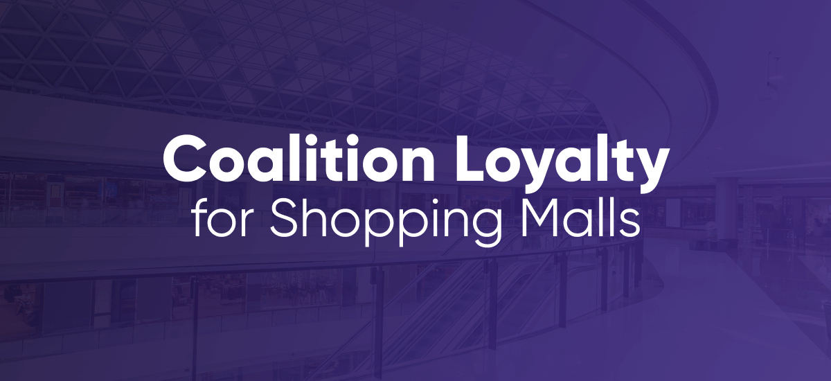Coalition Programs for Malls - Loyalty Program Types | Antavo
